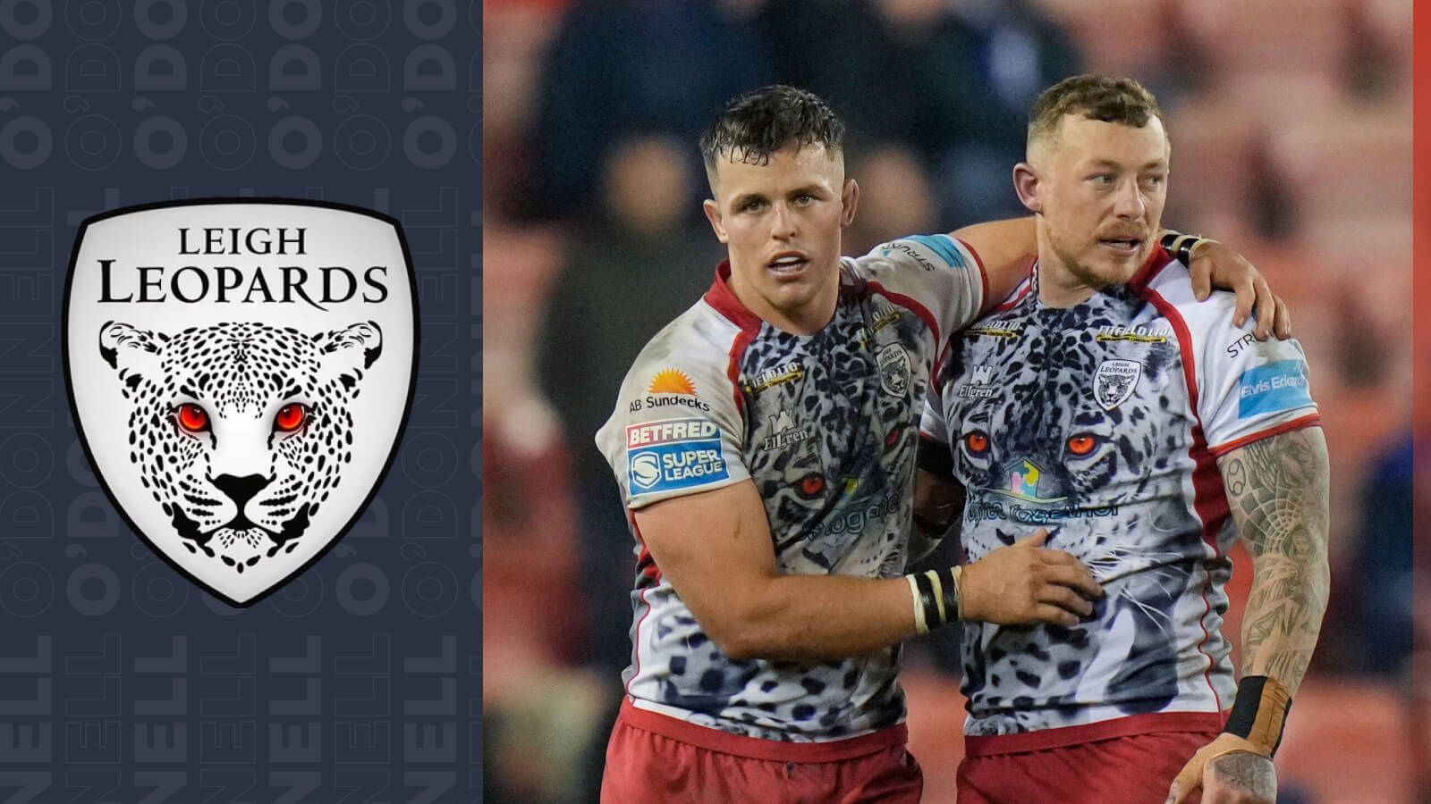 Kai O'Donnell hails 'remarkable' Leigh Leopards journey: From 1895 Cup ...