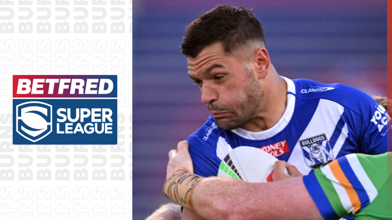 Canterbury Bulldogs centre exploring Super League opportunities - reports