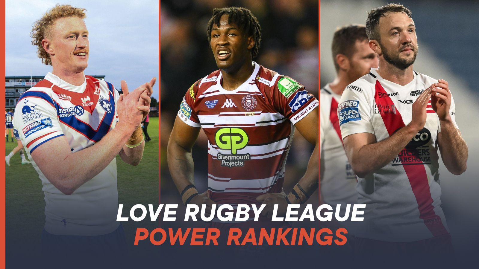 Power Rankings: Wakefield Trinity top, Wigan Warriors move back up